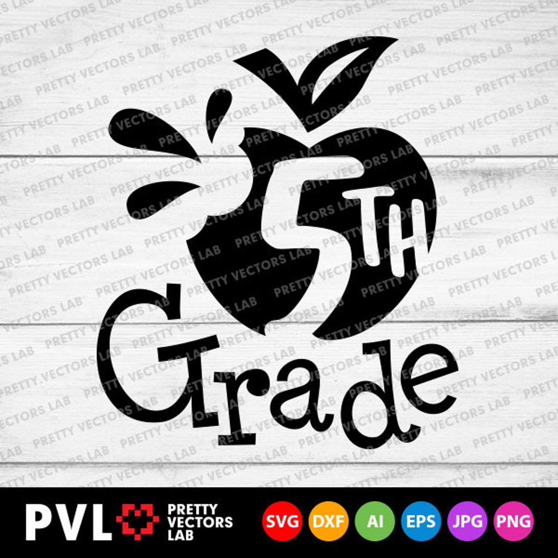 Fifth Grade Svg Back to School Svg 5th Grade Svg Dxf Eps - Etsy