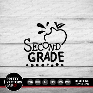Second Grade Svg, Back to School Svg, 2nd Grade Svg Dxf Eps Png ...