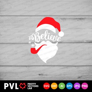 Christmas Svg Believe Svg Santa Face Svg Dxf Eps Png | Etsy