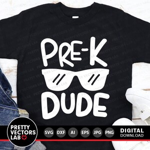 Pre-k Dude Svg, Back to School Cut Files, Pre-k Svg, Preschool Svg ...