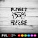 Player 2 Has Entered the Game Svg, New Baby Svg Dxf Eps Png, Newborn ...