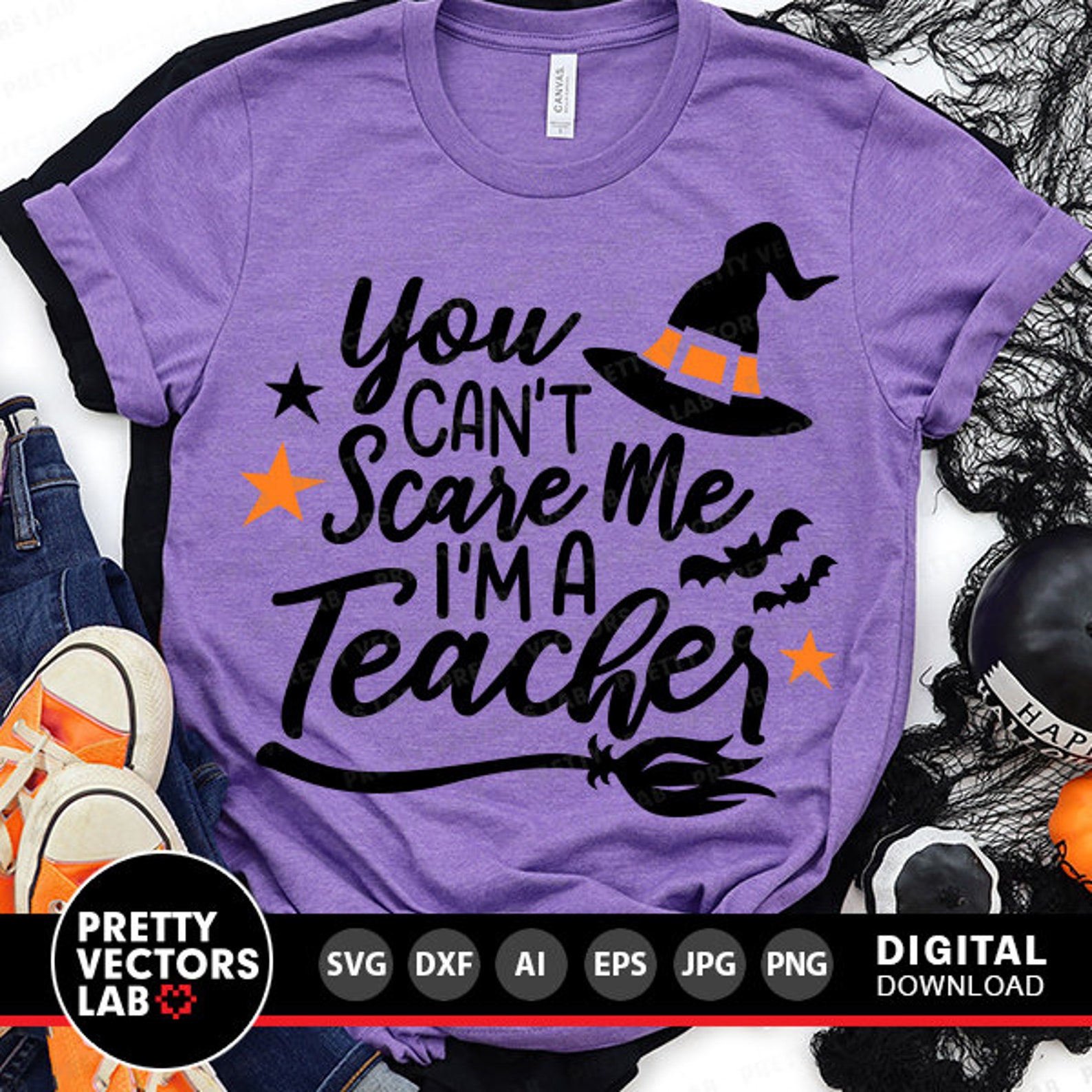 Teacher Halloween Svg, School Cut Files, You Can't Scare Me I'm A ...