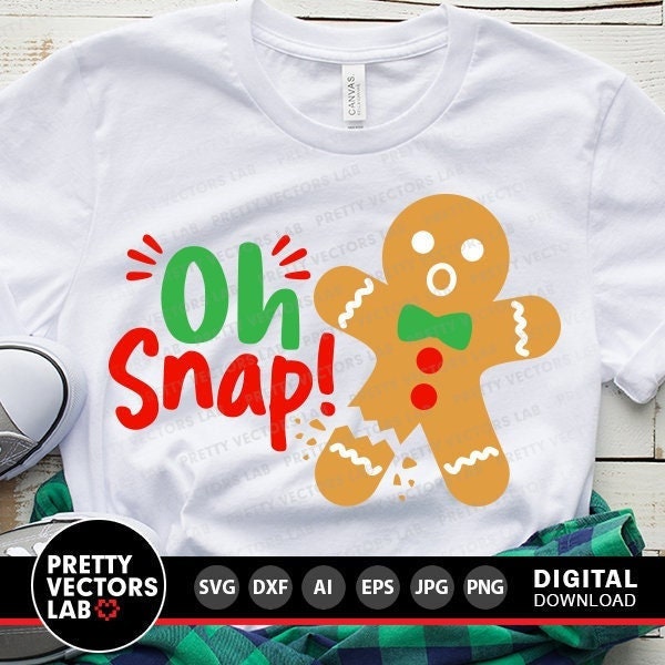 Oh Snap Gingerbread Man