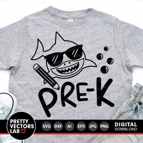 Pre-k Shark Svg Back to School Svg Preschool Svg Dxf Eps - Etsy