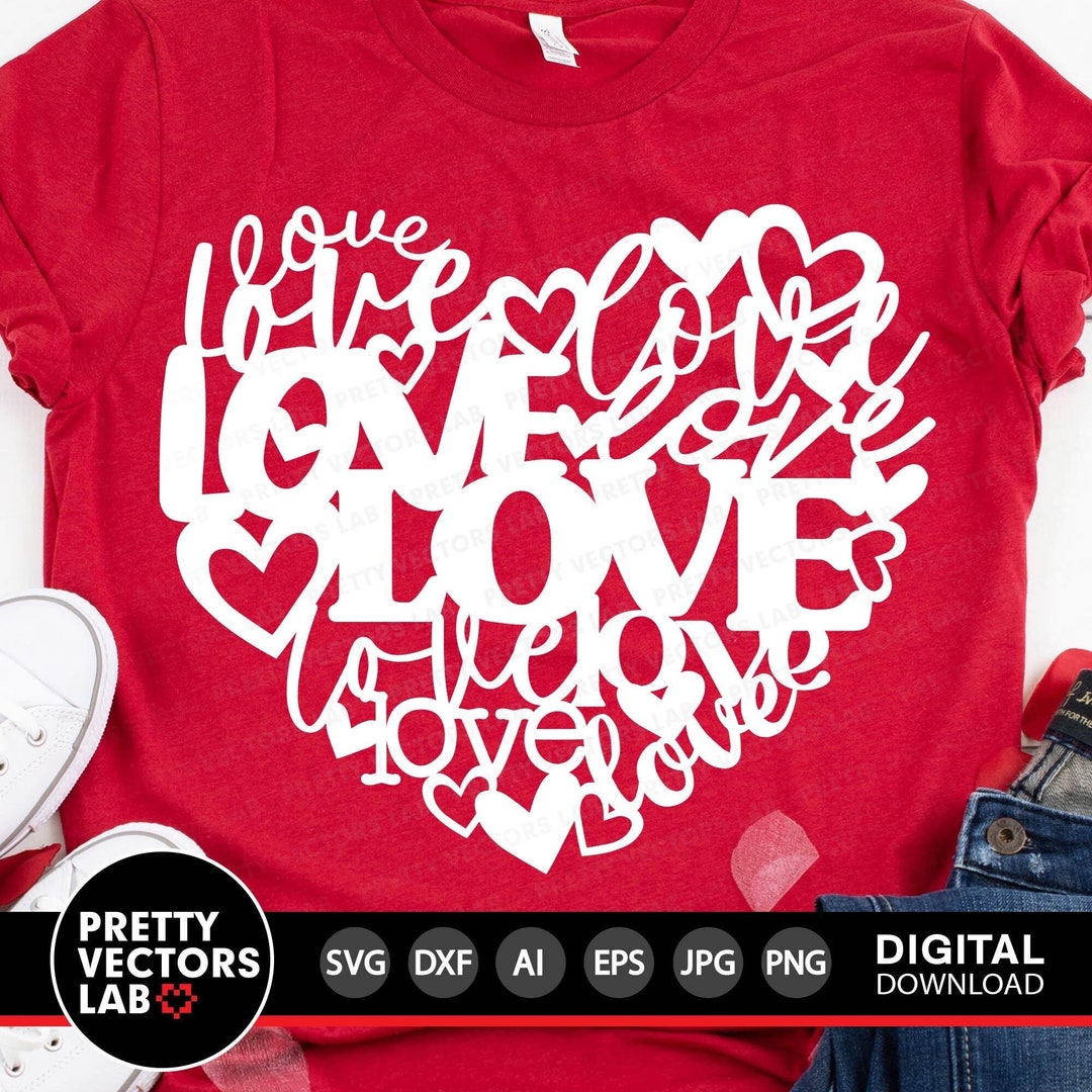 Love Heart Svg, Valentine’s Day Cut File, Love Svg Dxf Eps Png, Laser ...