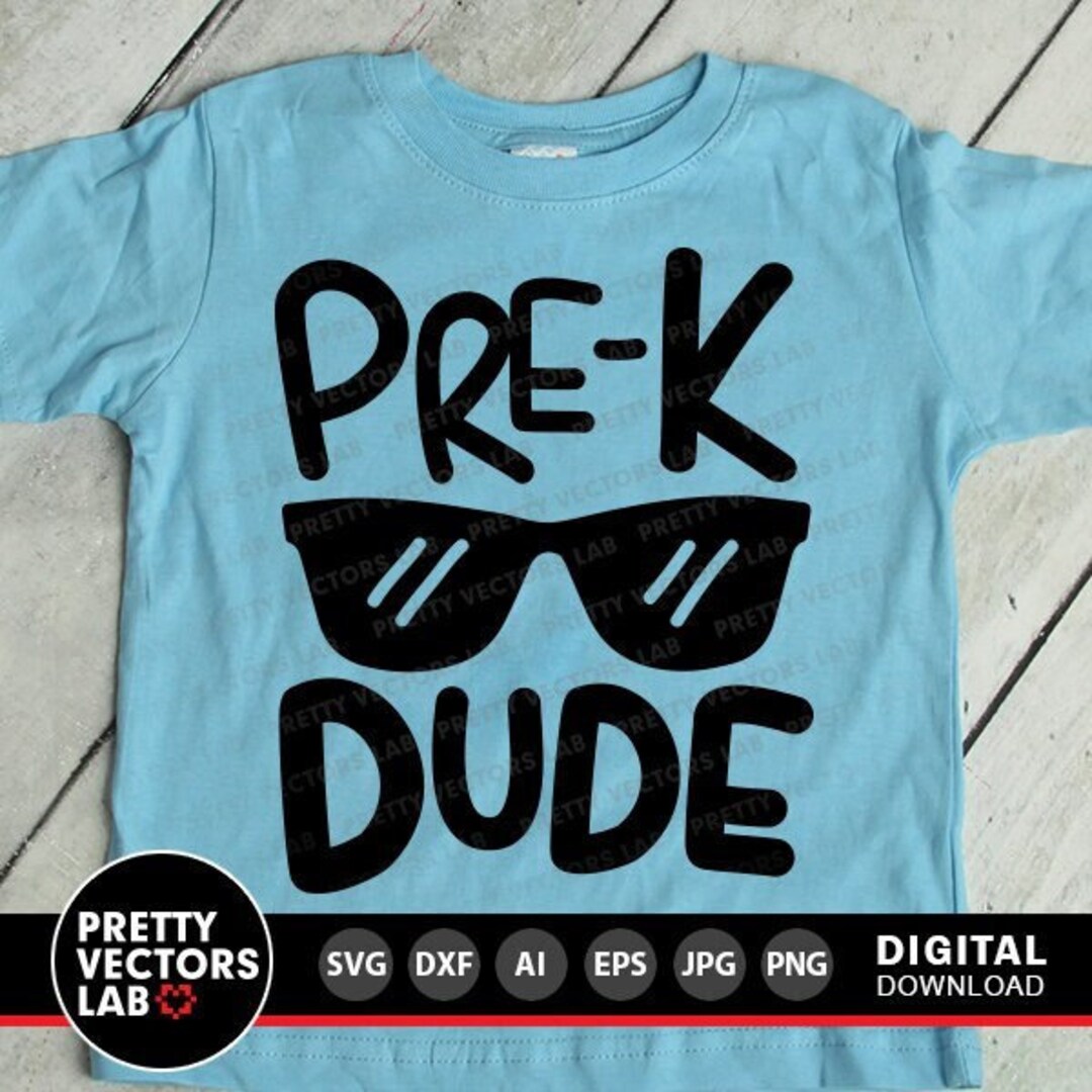 Pre-k Dude Svg, Back to School Cut Files, Pre-k Svg, Preschool Svg ...