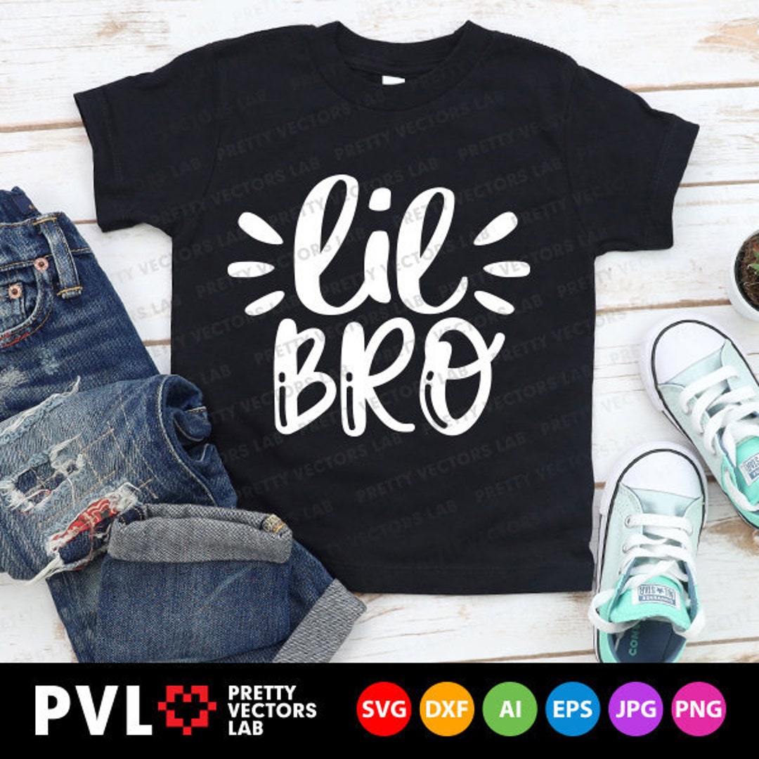 Lil Bro Svg, Little Brother Svg, Baby Cut Files, Sibling Quote Svg, Dxf ...