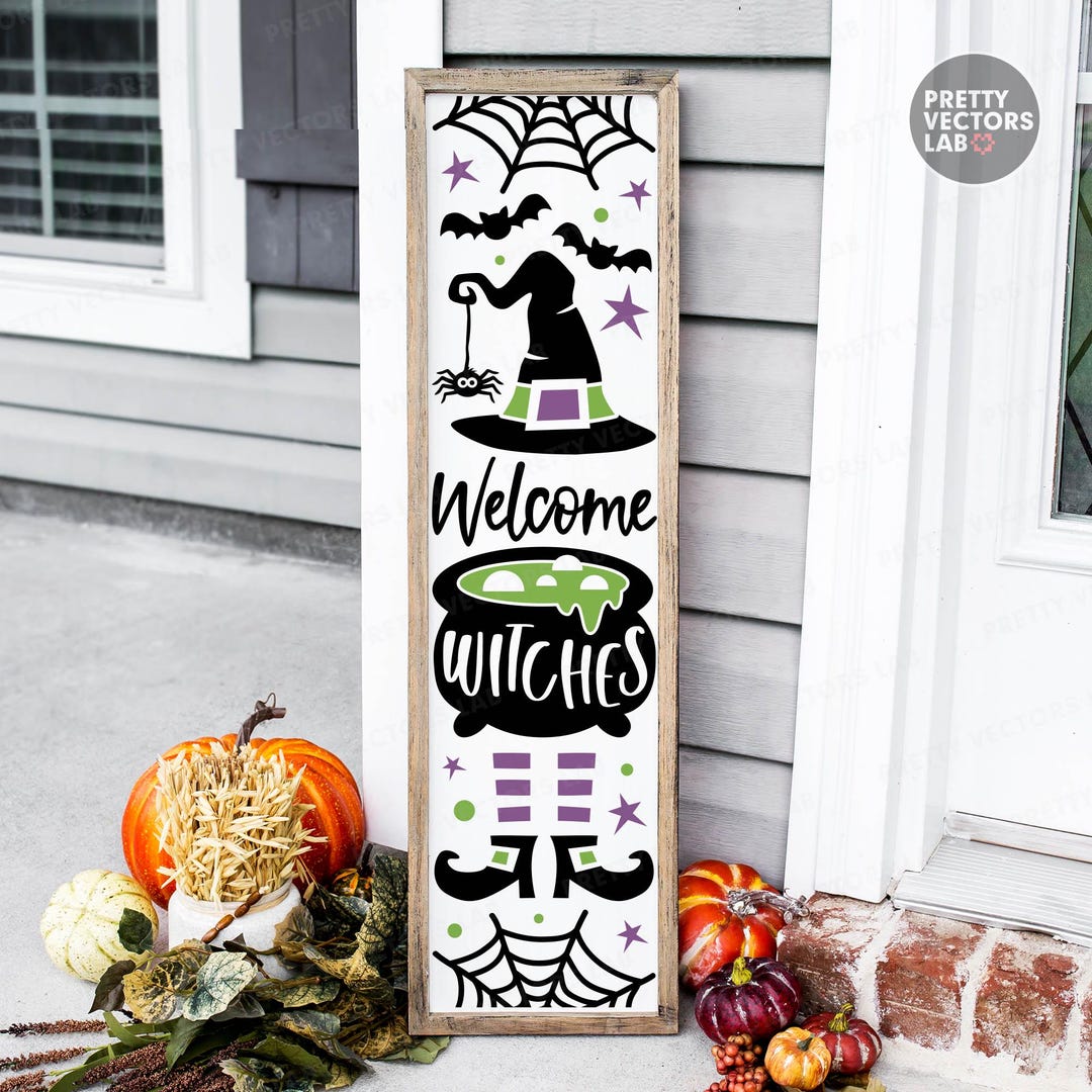 Welcome Witches Svg, Halloween Laser Cut Files, Vertical Sign Svg ...