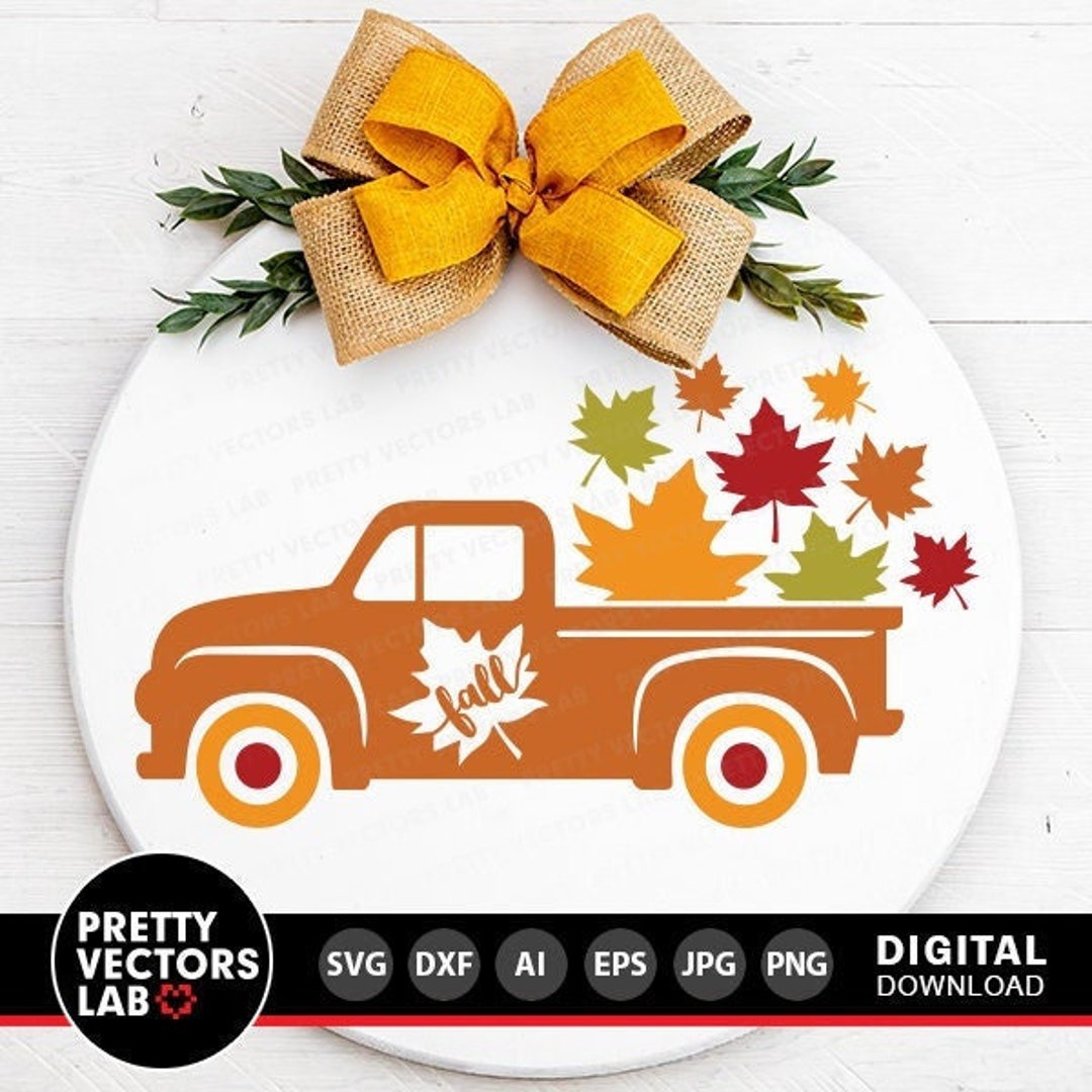 Fall Truck Svg, Old Truck With Leaves Cut Files, Vintage Truck Svg, Dxf ...