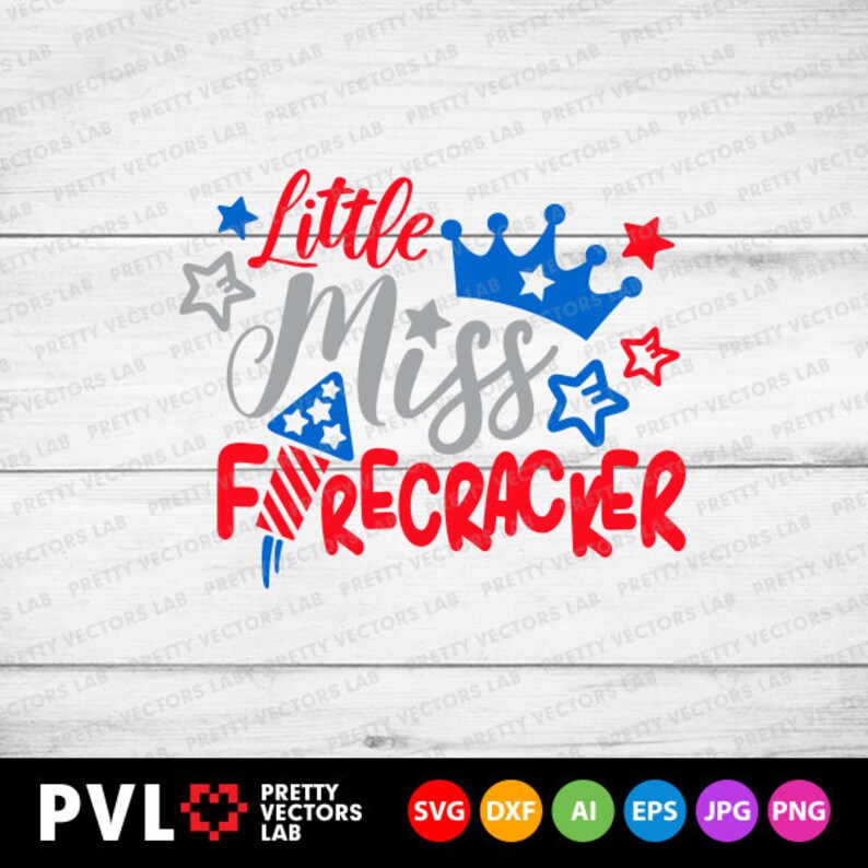 Little Miss Firecracker Svg 4th of July Cut Files Patriotic - Etsy
