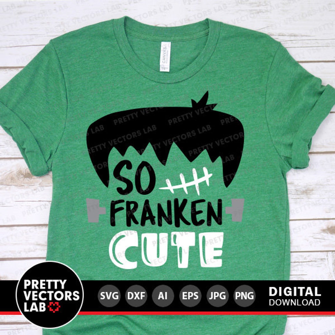 So Franken Cute Svg, Boy Halloween Svg, Funny Quote Svg Dxf Eps Png ...