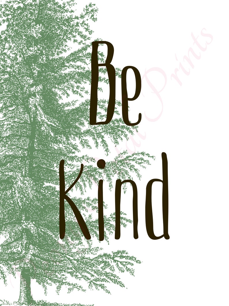 Be Kind, Be Brave, Have Faith Digital Download Art - Etsy