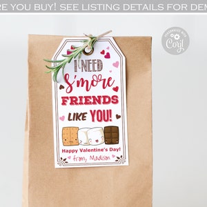 S'mores Valentine's Day Gift Tag Printable, I Need S'more Friends Like ...