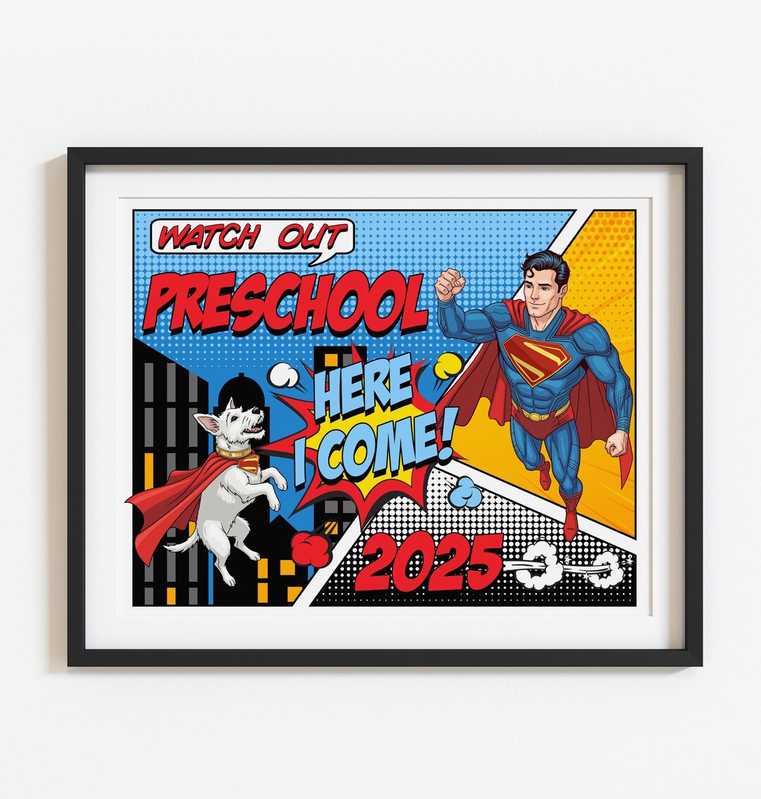 Superhero First Day of Preschool Sign Printable, Boy Back to School ...