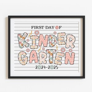 First Day of Kindergarten Sign Printable, Girl Back to School Photo ...