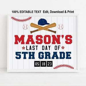 ANY GRADE Editable Last Day of School Sign Printable, Personalized Boy ...
