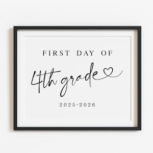 Minimalist First Day of 4th Grade Sign Printable, Modern Kids Back to ...