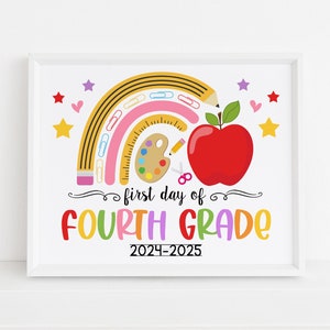 Rainbow First Day of 4th Grade Sign Printable, Girl Back to School ...