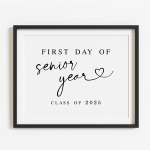 Minimalist First Day of Senior Year Sign Printable, Modern Back to ...