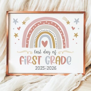 Boho Rainbow Last Day of 1st Grade Sign Printable, Girl End of School ...