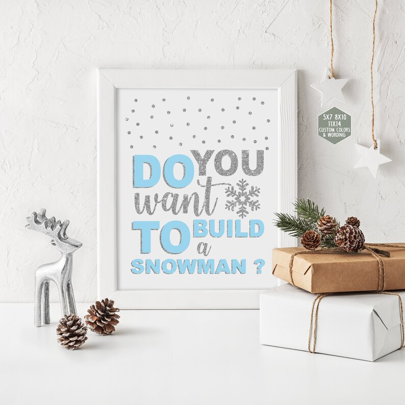 Do You Want to Build a Snowman Sign Printable, Winter Onederland ...