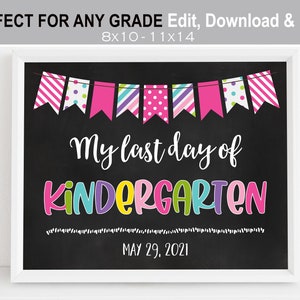 EDITABLE Girl Last Day of School Sign Printable, Preschool ...