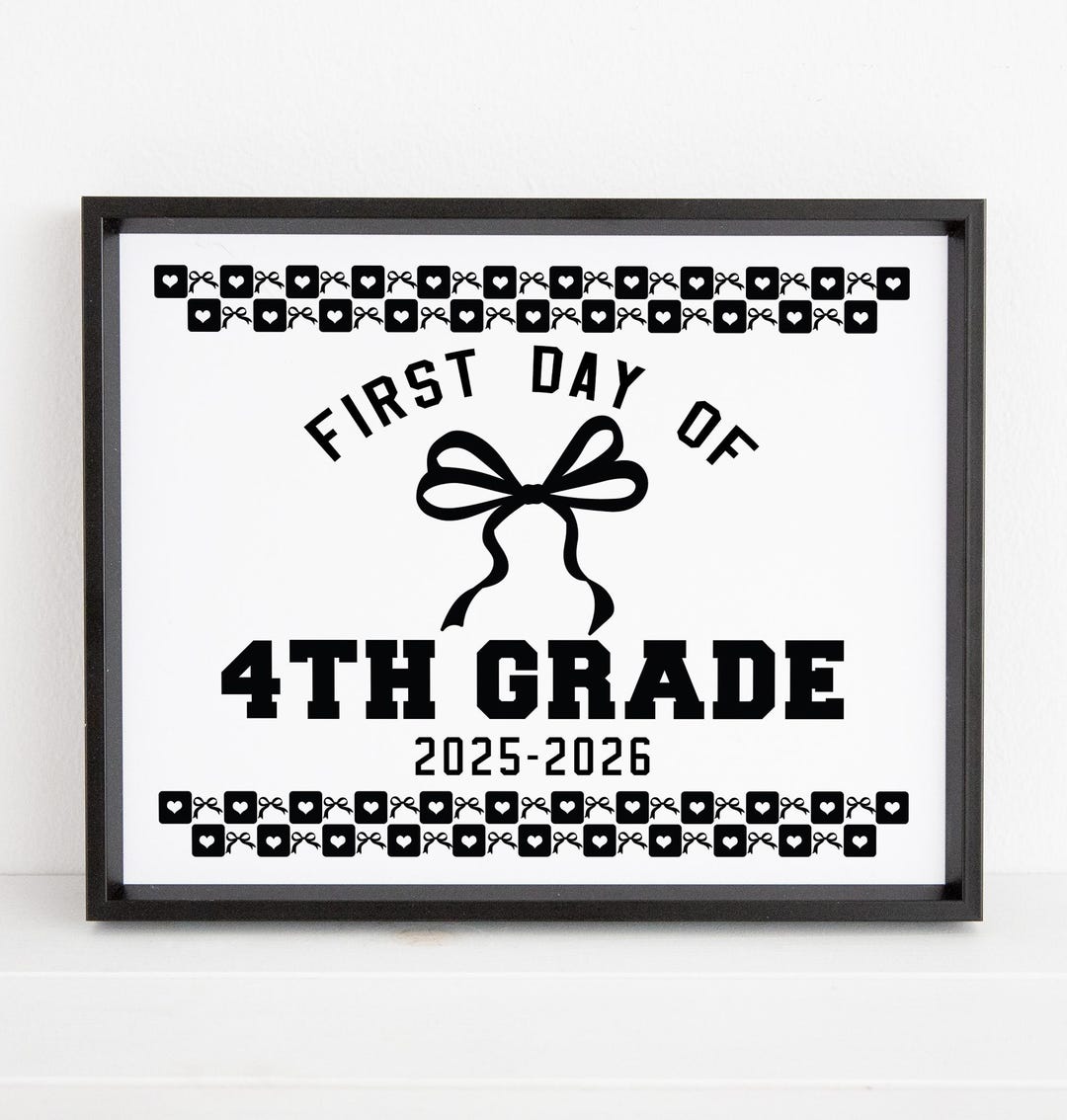 First Day of 4th Grade Sign Printable, Girls Black Bow Coquette, Back ...