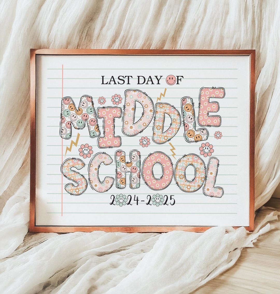 Last Day of Middle School Sign Printable, Girl Graduation Photo Prop ...
