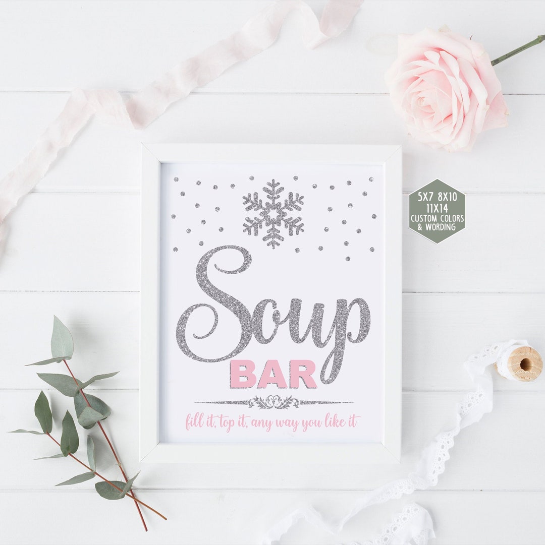 Soup Bar Sign Printable, Winter Onederland Decorations, Pink and Silver ...