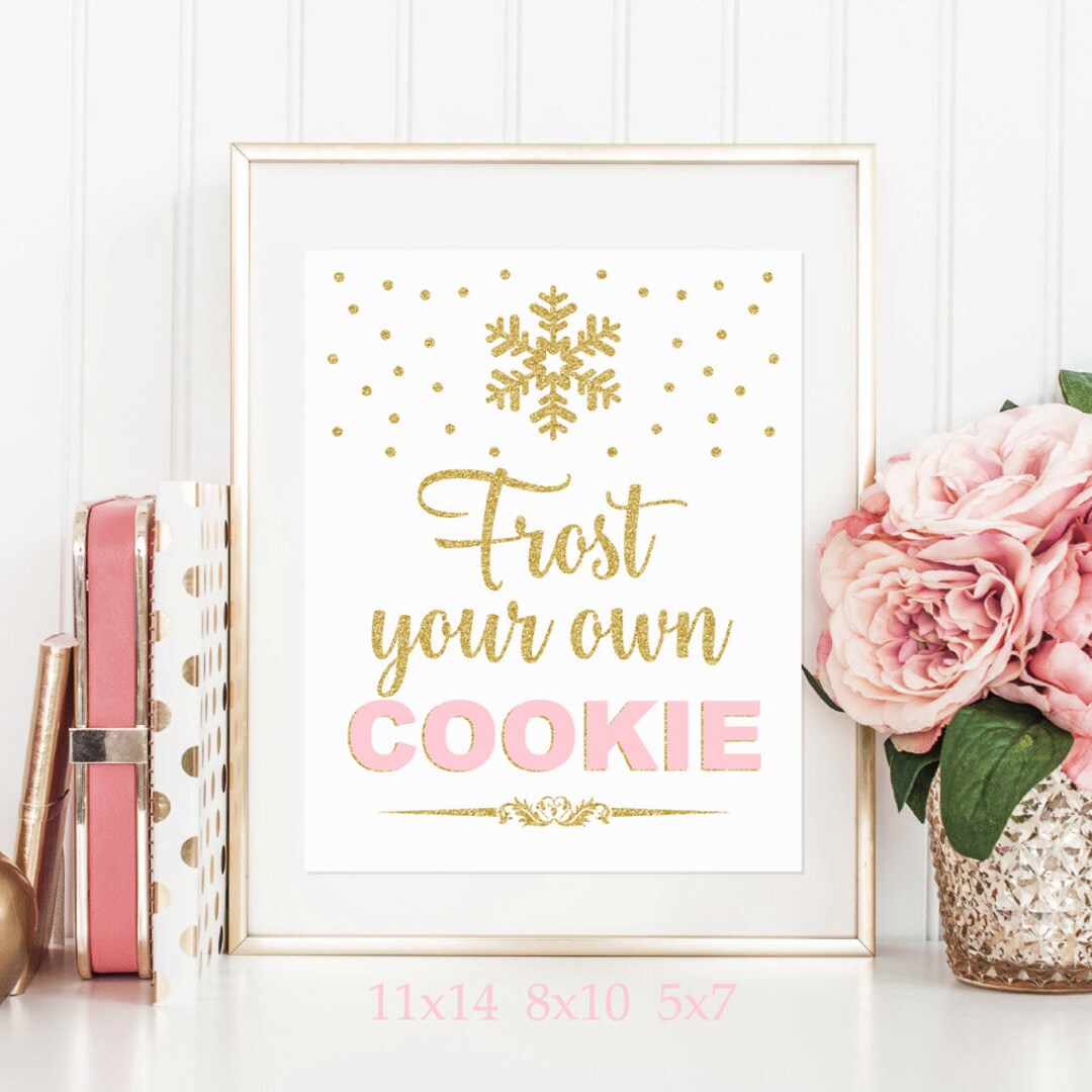 Frost Your Own Cookie Sign Printable, Winter Onederland Decorations ...