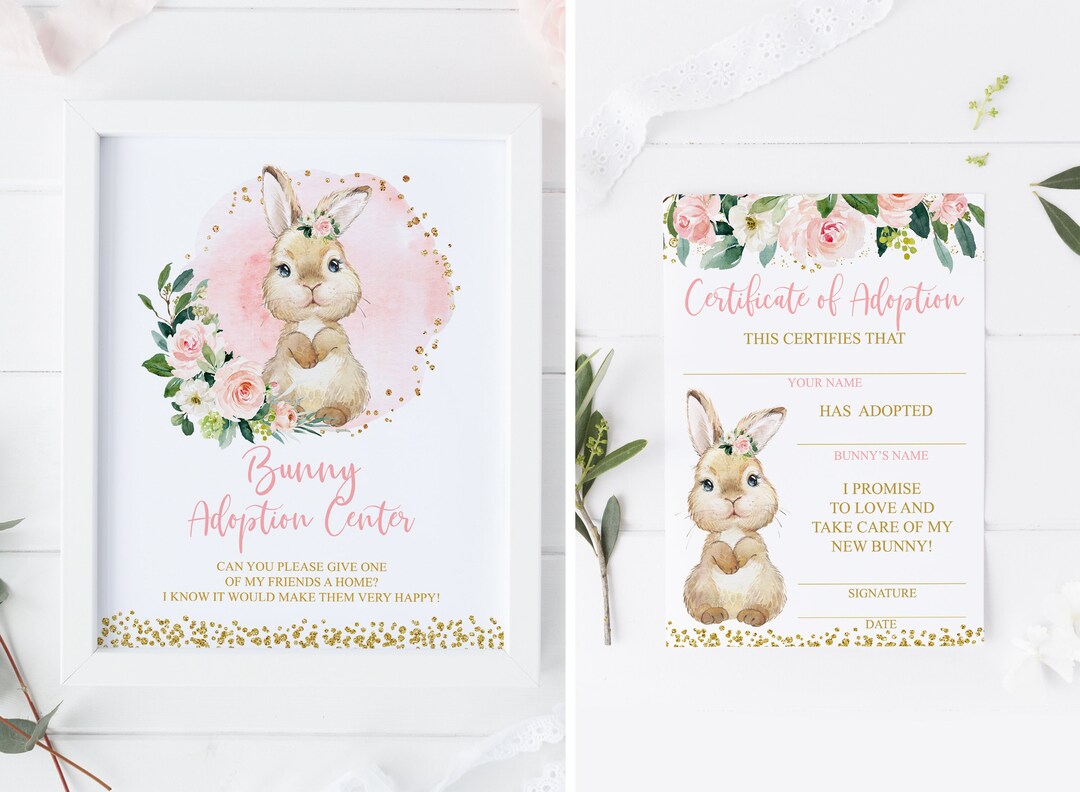 Bunny Adoption Center Sign and Certificate Printable, Some Bunny is One ...