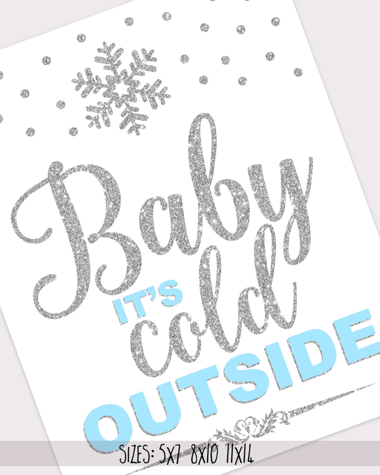 Baby Its Cold Outside Sign Printable Winter Onederland | Etsy