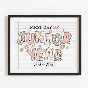 First Day of Junior Year Sign Printable, Girl Back to School Photo Prop ...