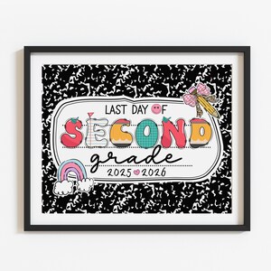 Last Day of 2nd Grade Sign Printable, Girls End of School Photo Prop ...