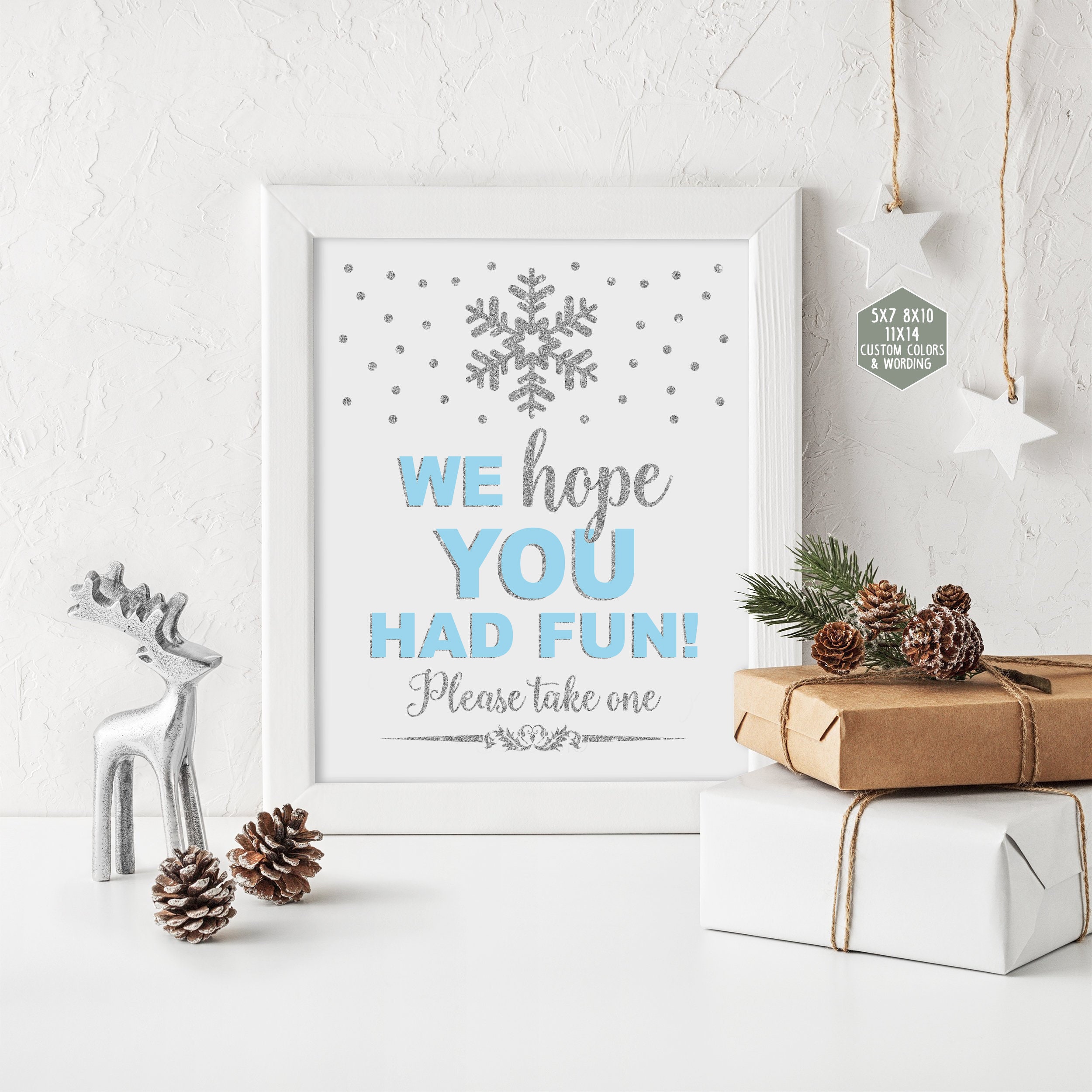 We Hope You Had Fun Please Take One Sign Printable Winter - Etsy