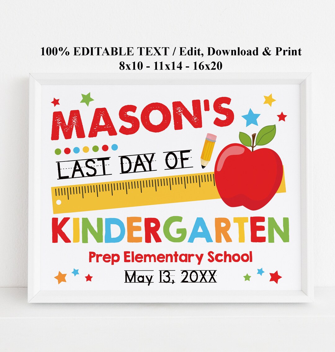 EDITABLE Any Grade Last Day of School Sign Printable, Boy End of School ...