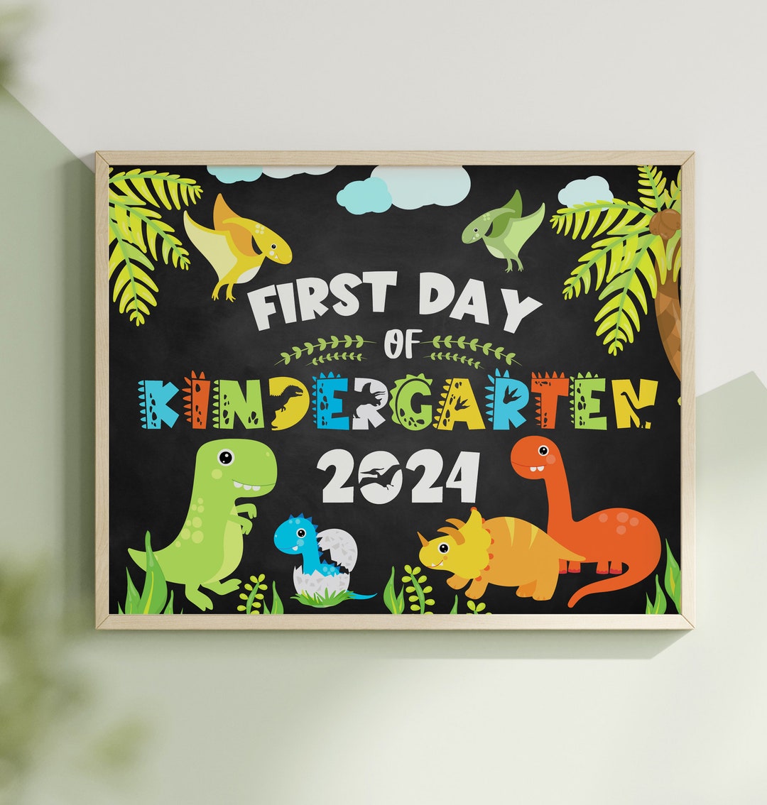 Dinosaur First Day of Kindergarten Sign Printable, Boys Back to School ...