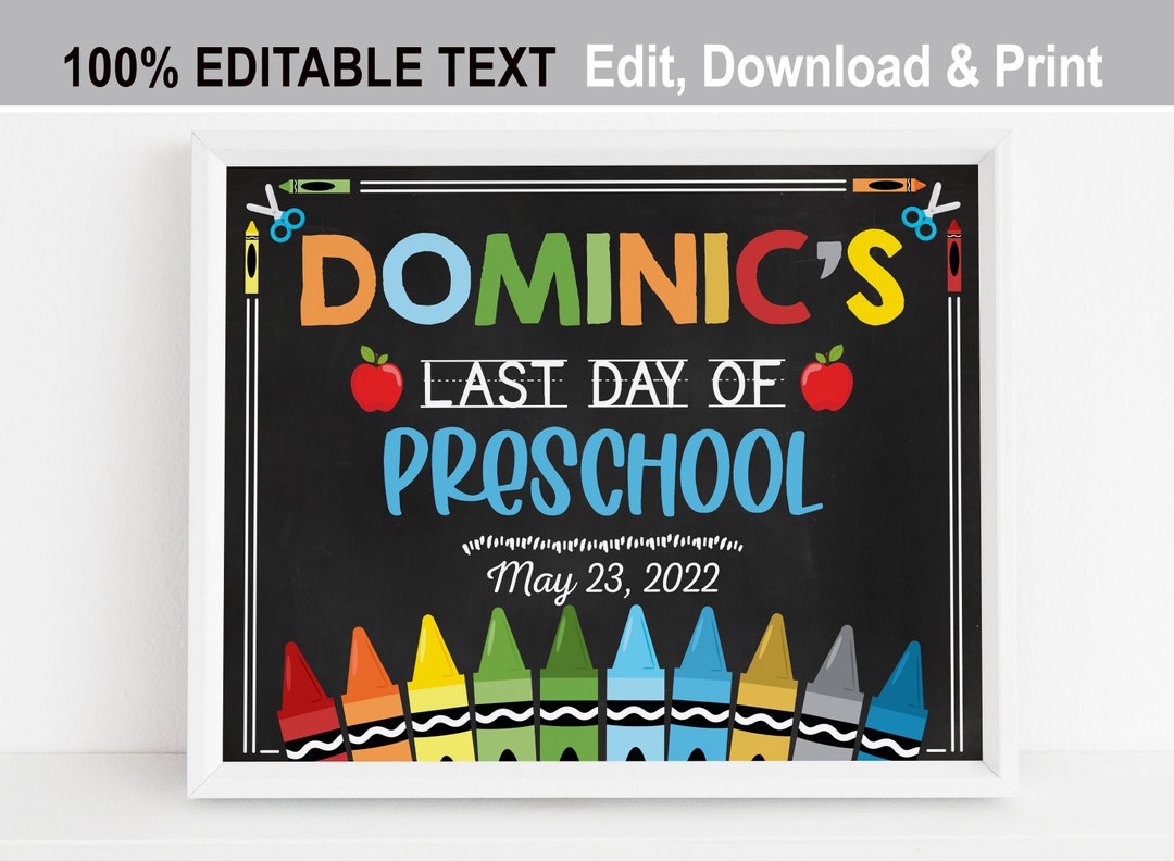 EDITABLE Boy Last Day of Preschool Sign Printable, Chalkboard Template ...