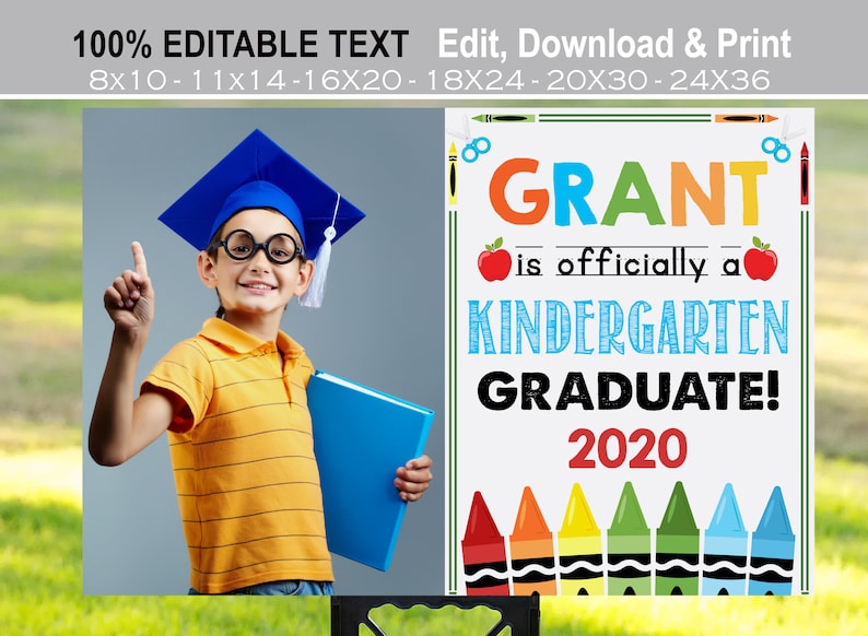 Editable Kindergarten Graduation Sign With Photo, Last Day of School ...