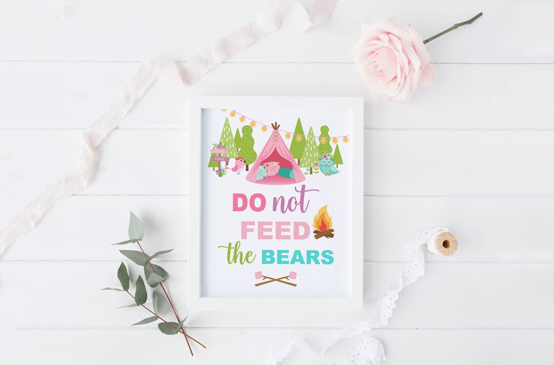 Do Not Feed the Bears Sign Printable, Glamping Birthday Decorations ...