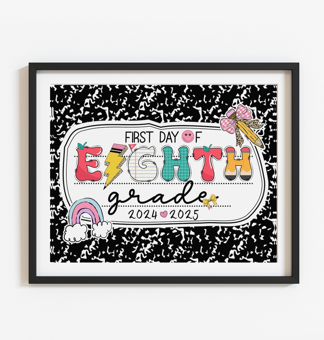 First Day of 8th Grade Sign Printable, Girl Back to School Photo Prop ...