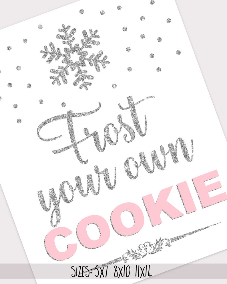 Frost Your Own Cookie Sign Printable Winter Onederland - Etsy