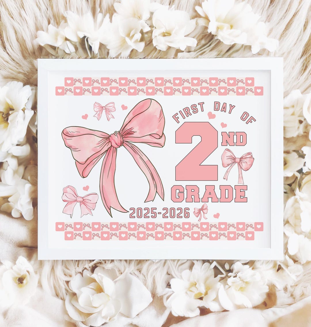 First Day of 2nd Grade Sign Printable, Girls Pink Bow Coquette, Back to ...