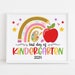 Rainbow Last Day of Kindergarten Sign Printable, Girl End of School ...