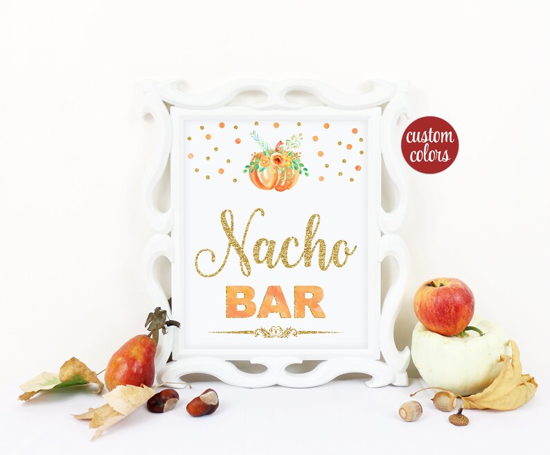 Nacho Bar Sign Printable Fall Baby Shower Sign Orange and - Etsy