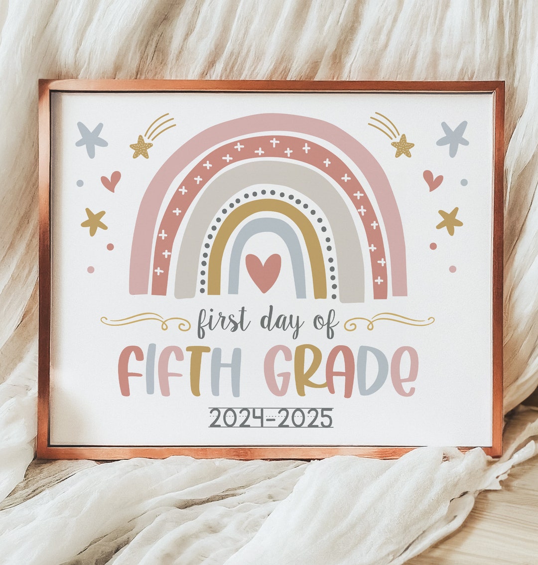 Boho Rainbow First Day of 5th Grade Sign Printable, Girl Back to School ...