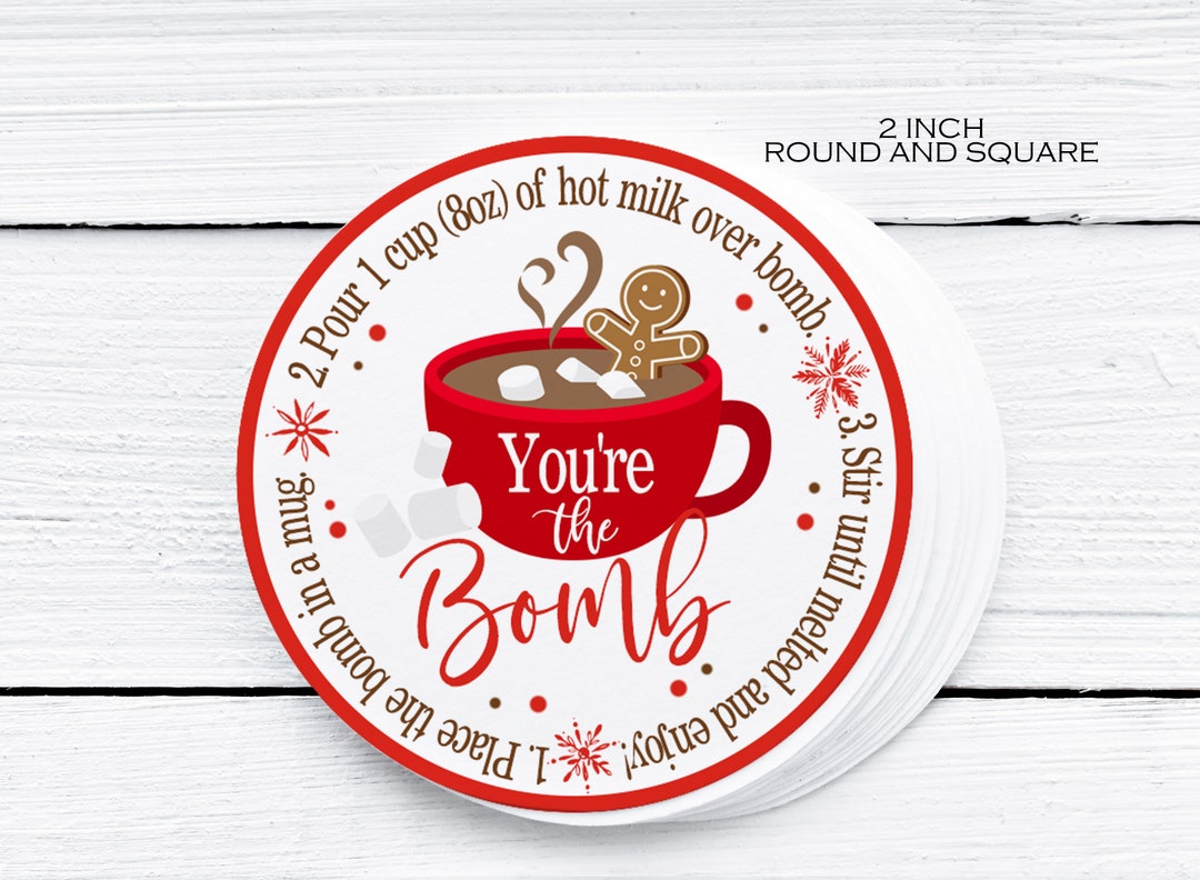 Hot Chocolate Bomb Tags Printable, Hot Cocoa Bomb Instructions, You're ...