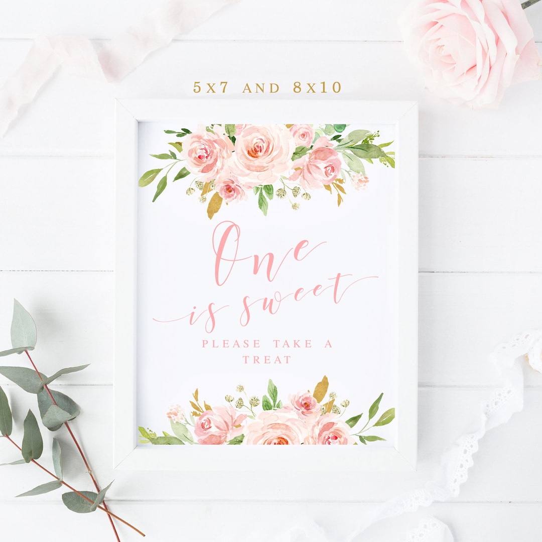 One is Sweet, Please Take a Treat Sign Printable, Blush Pink Floral ...