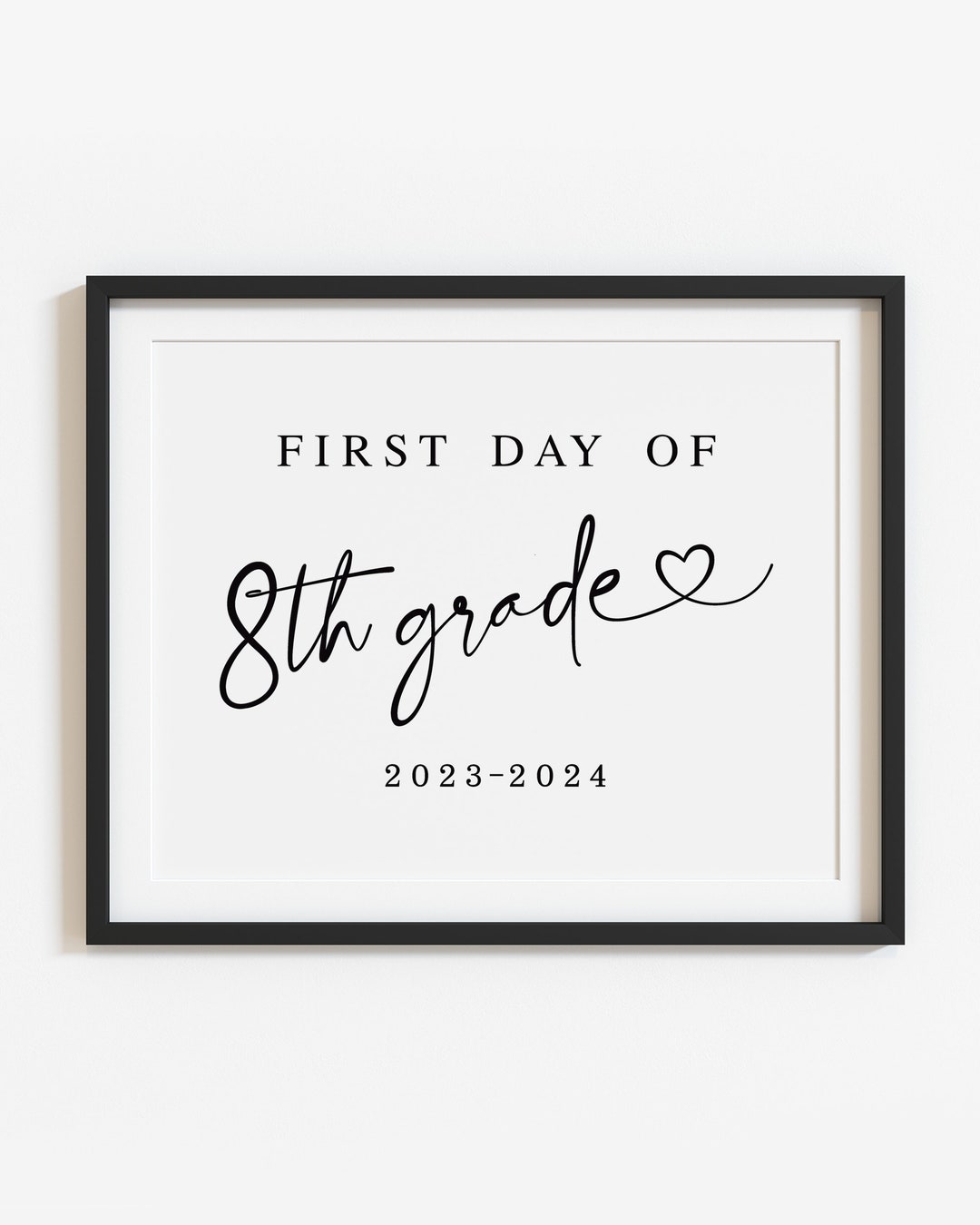 Minimalist First Day of 8th Grade Sign Printable Modern Back - Etsy