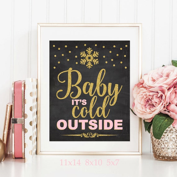 Baby Its Cold Outside Sign Printable Winter Onederland | Etsy